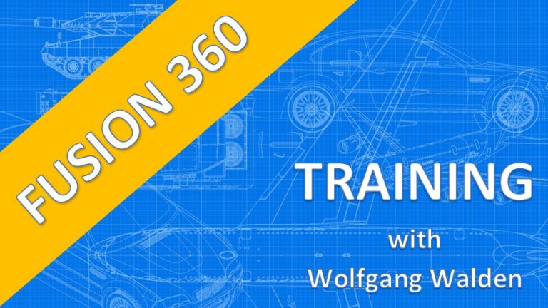 Fusion 360 Complete Trainings Archive - wolfgang walden´s IT & CAD blog